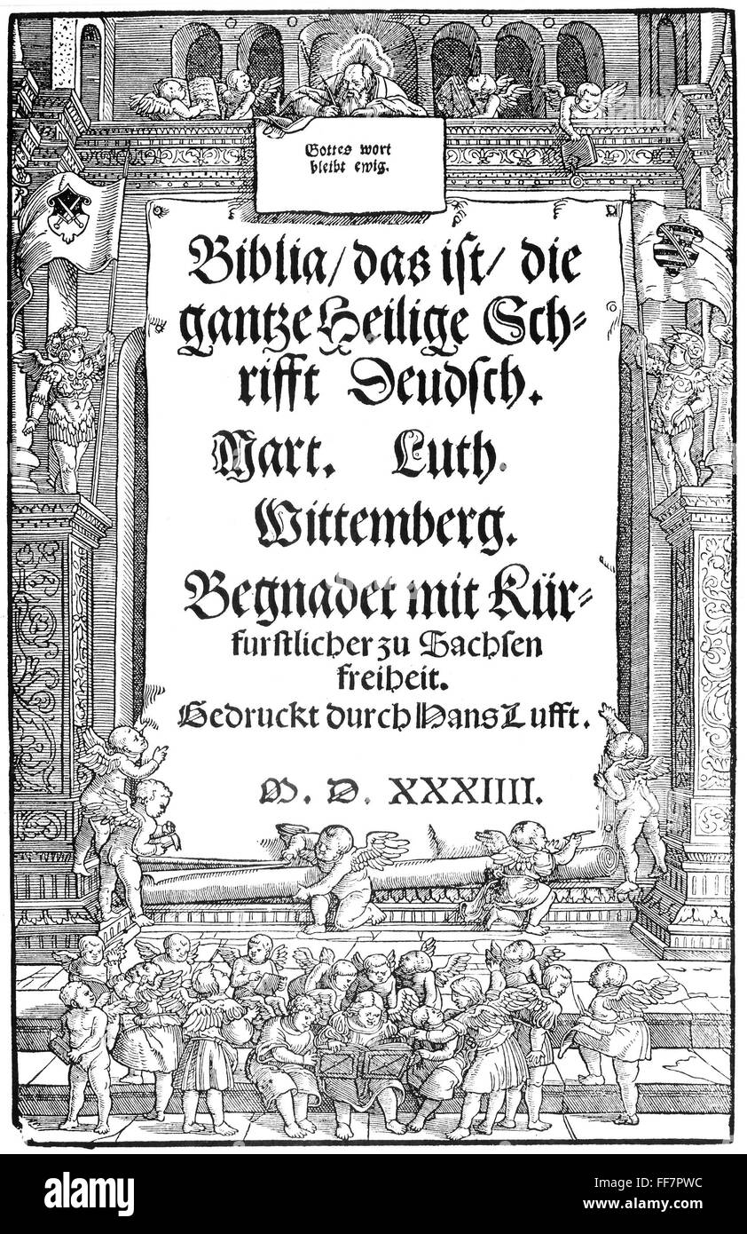 LUTHERAN BIBLE, 1534. /nTitle page of the first edition of Martin ...