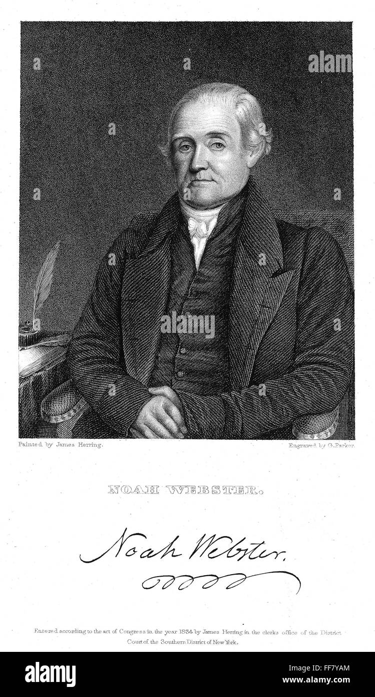 NOAH WEBSTER (1758-1843). /nAmerican lexicographer and author. Steel ...