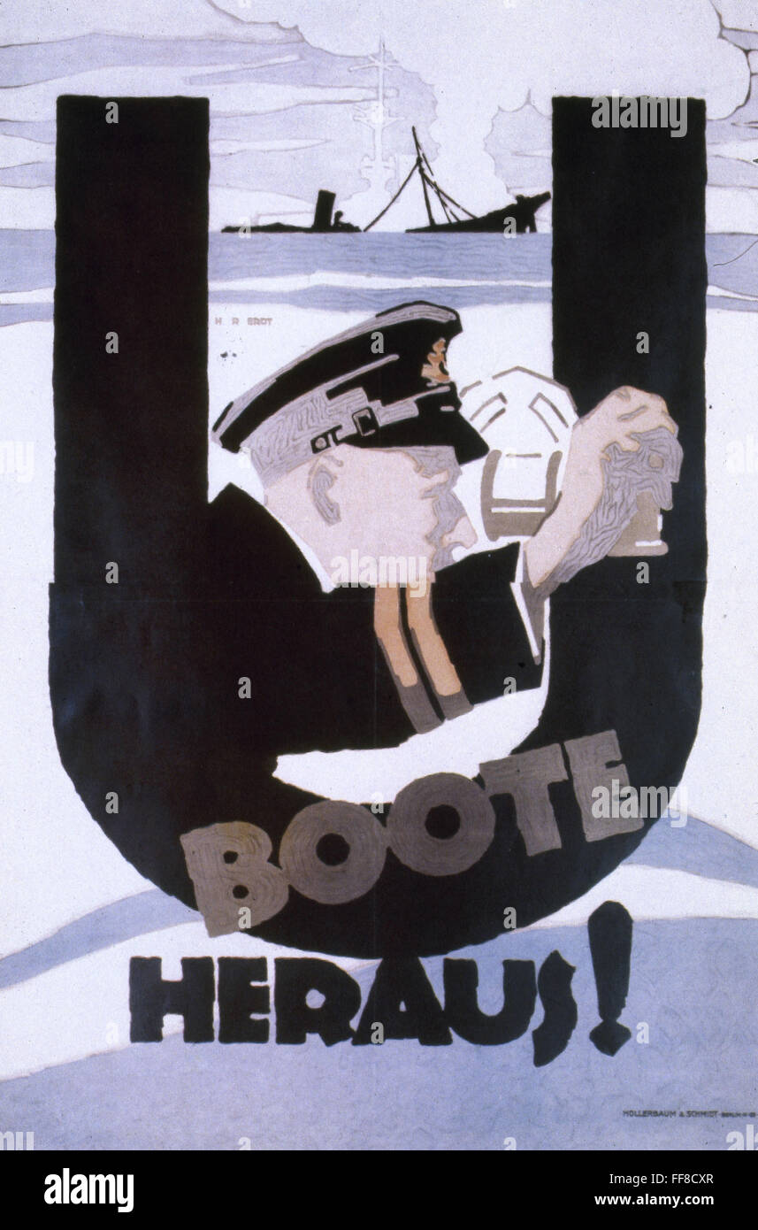 WORLD WAR I: U-BOAT POSTER. /nGerman World War I U-Boat poster, c1916 ...