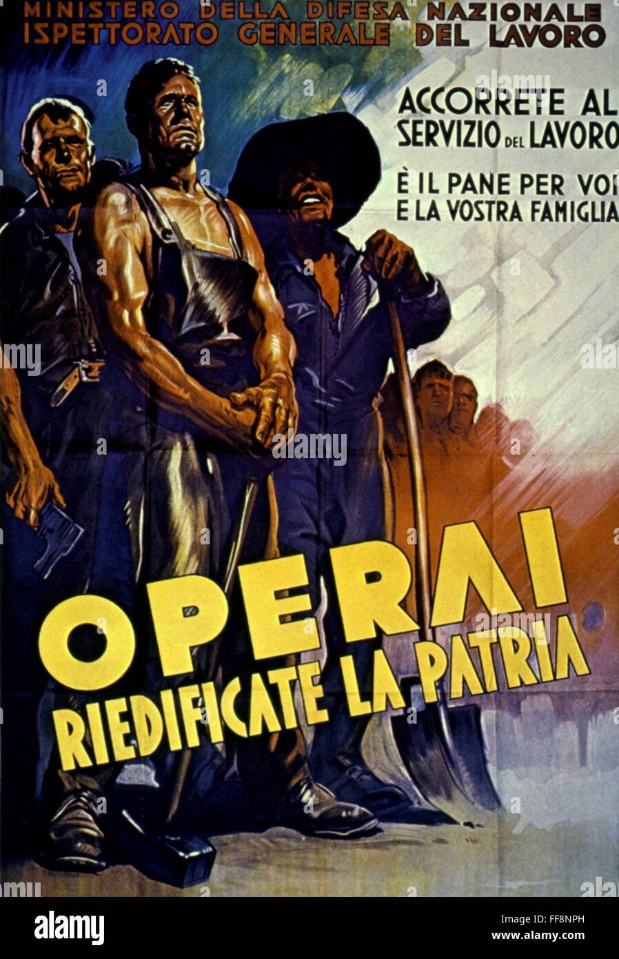 WWII: ITALIAN POSTER, 1943. /n'Workers, Rebuild the Country.' Italian ...