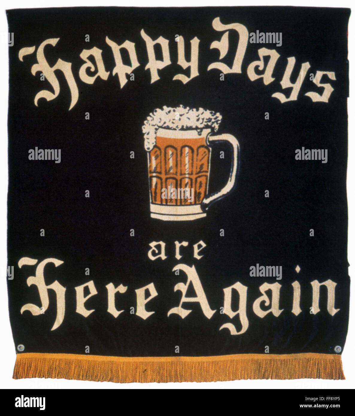 PROHIBITION: REPEAL, c1933. /nDemocratic party banner, c1933 ...