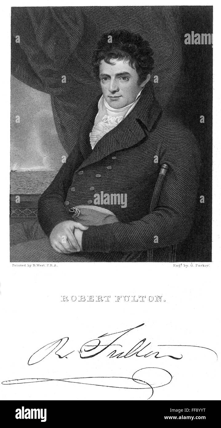 ROBERT FULTON (1765-1815). /nAmerican engineer and inventor. Steel ...
