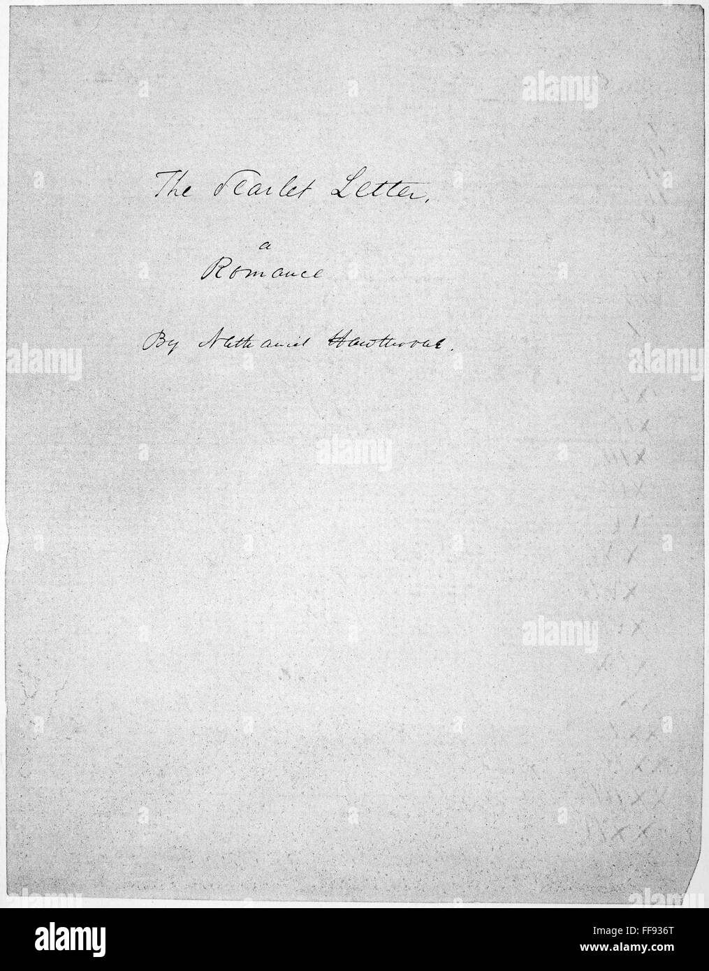 SCARLET LETTER, 1850. /nFacsimile of the manuscript title-page of ...