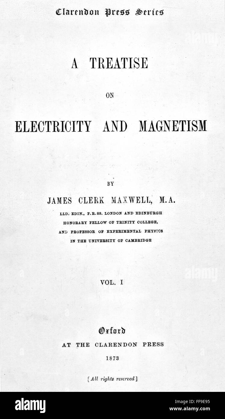 JAMES CLERK MAXWELL (1831-1879). Scottish physicist. Title-page of the ...