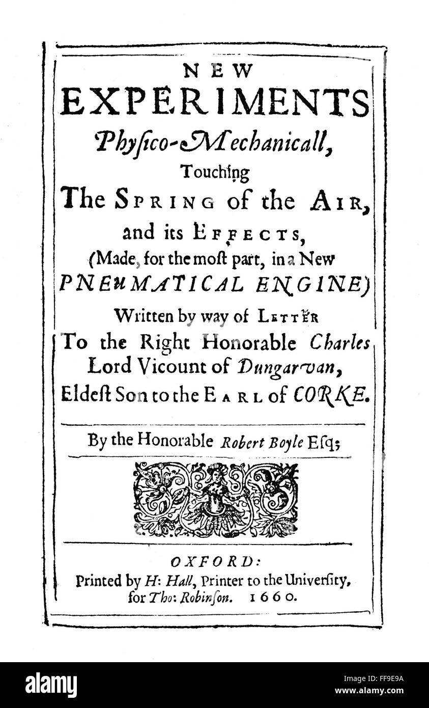 ROBERT BOYLE (1627-1691). /nEnglish chemist and physicist. Title page ...
