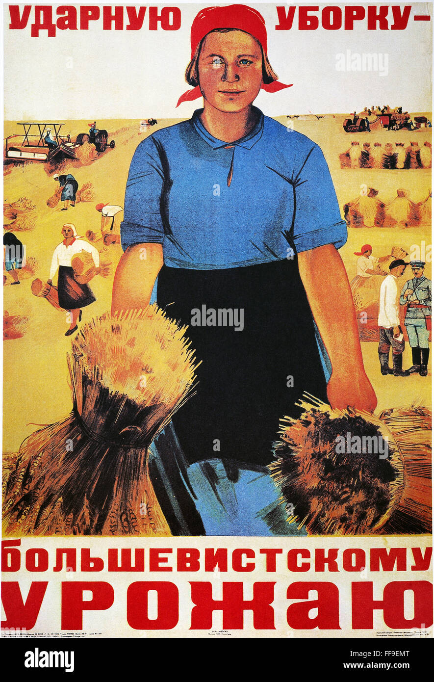 RUSSIA: COLLECTIVE FARM. /n"Give first priority to gathering the Soviet ...