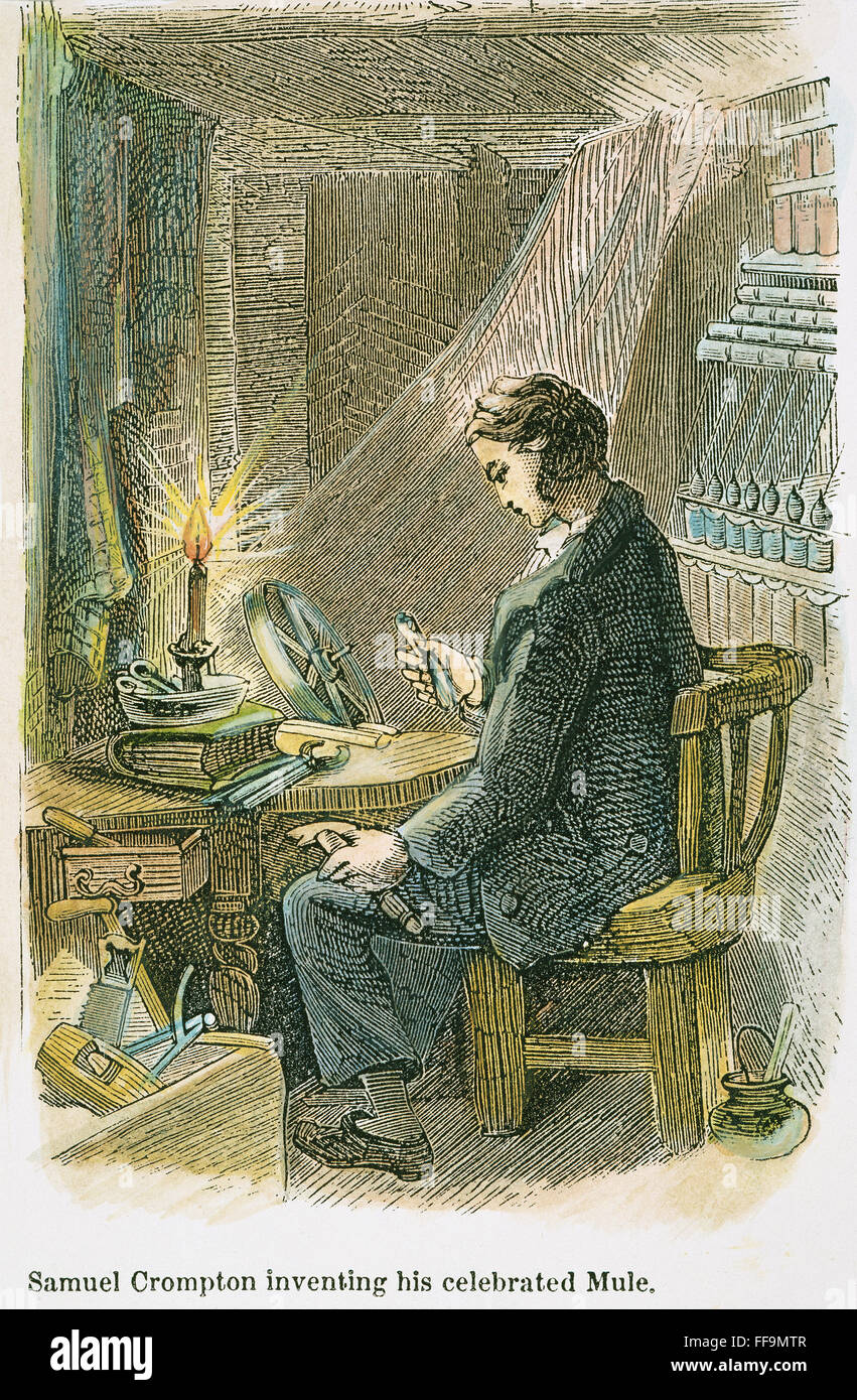 SAMUEL CROMPTON /n(1753-1827). English inventor. Crompton inventing the ...