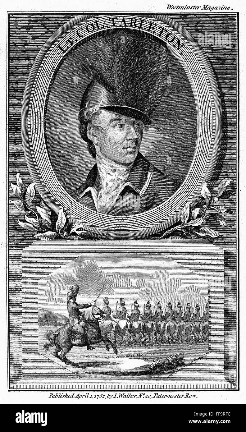 SIR BANASTRE TARLETON /n(1754-1833). English soldier. Copper engraving ...