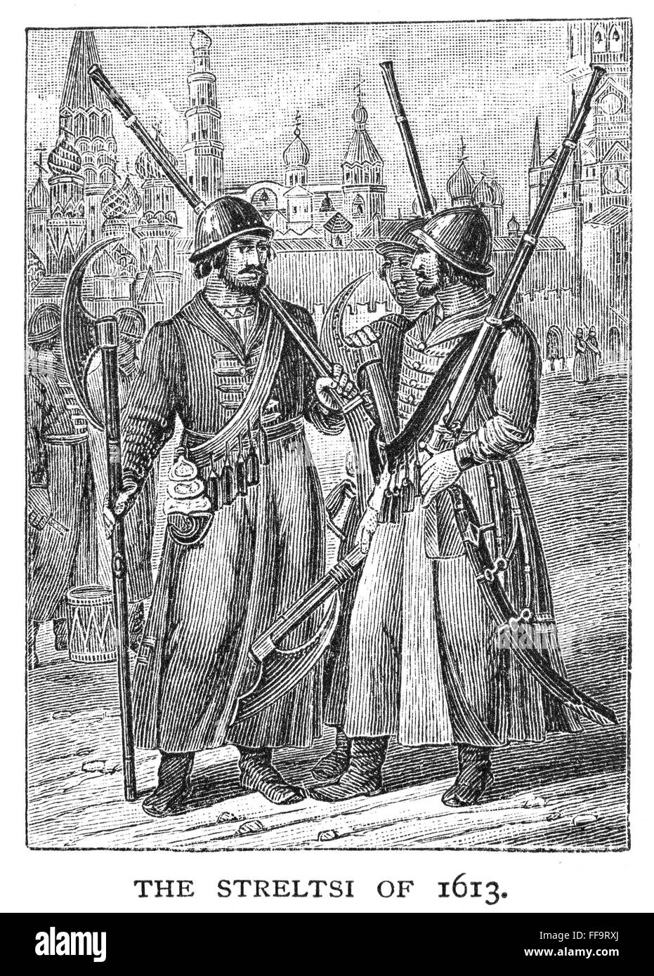 RUSSIA: STRELTSY, 1613. /nMembers of the Streltsy, Russian guardsmen ...