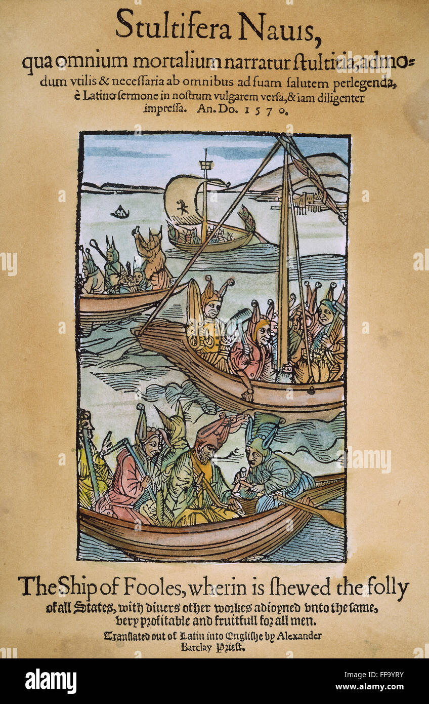 SHIP OF FOOLS, 1570. /nWoodcut title page of an English edition, 1570 ...