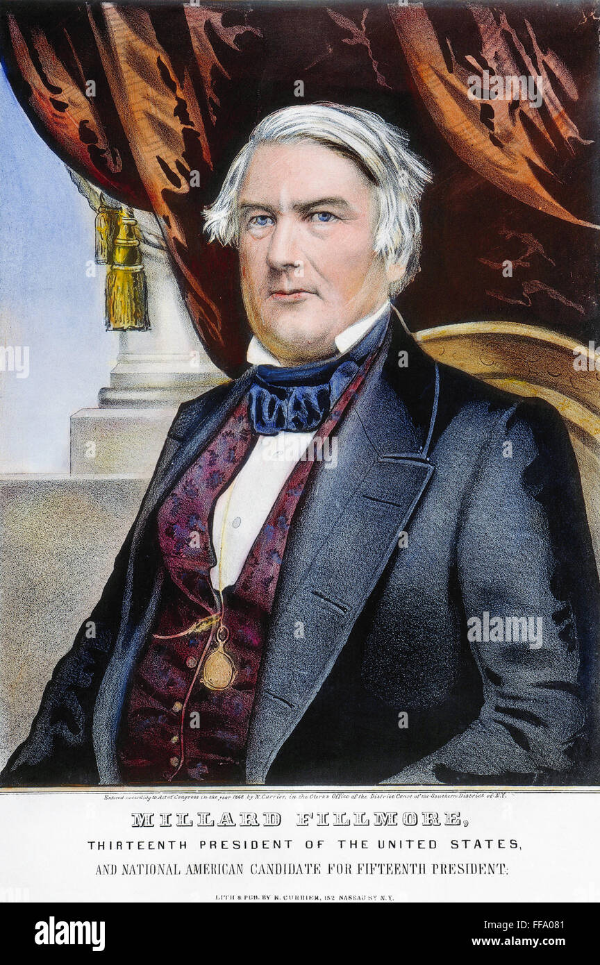 MILLARD FILLMORE (1800-1874). /nThirteenth President of the United ...