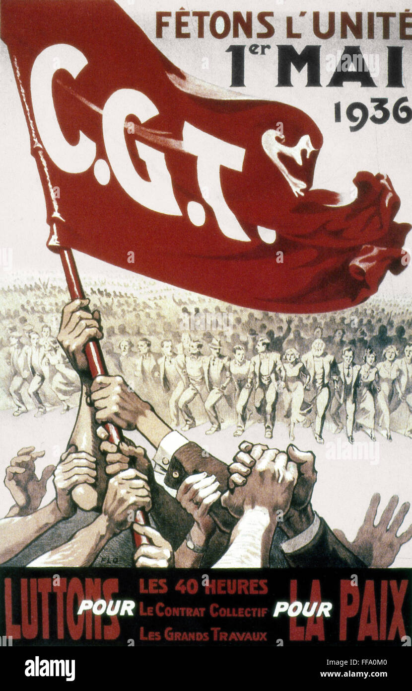 FRANCE: POPULAR FRONT, 1936. /nUnited Trade Unions poster for the ...