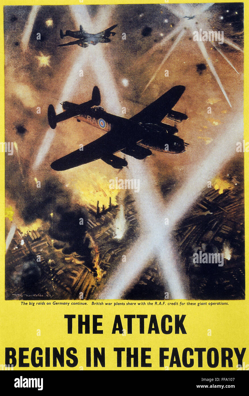 WWII: ENGLISH POSTER, 1944. /n"The Attack Begins in the Factory ...
