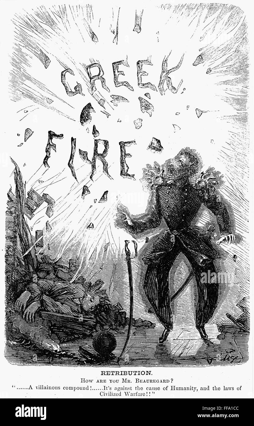 CIVIL WAR: GREEK FIRE. /nConfederate General Pierre G.T. de Beauregard ...