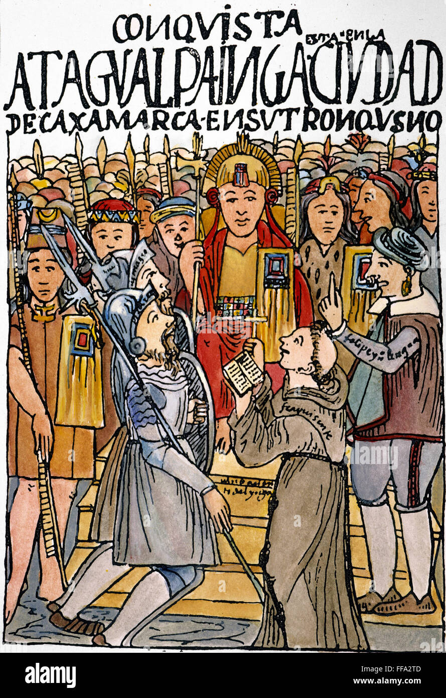 PERU: PIZARRO & ATAHUALPA./nThe first meeting, in 1532, of Francisco ...