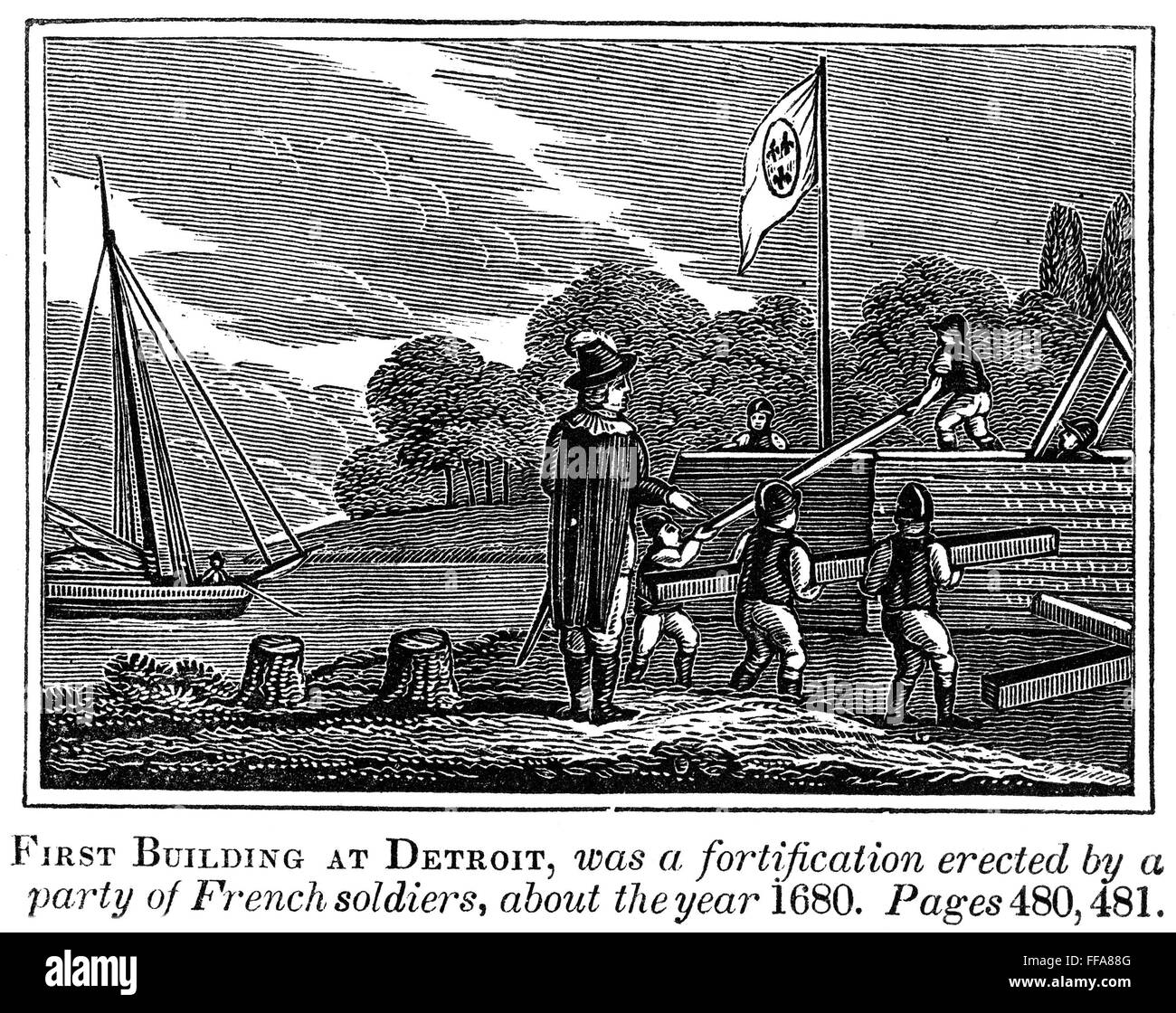 DETROIT: EARLY FORT, c1680. /nA party of French soldiers constructing ...