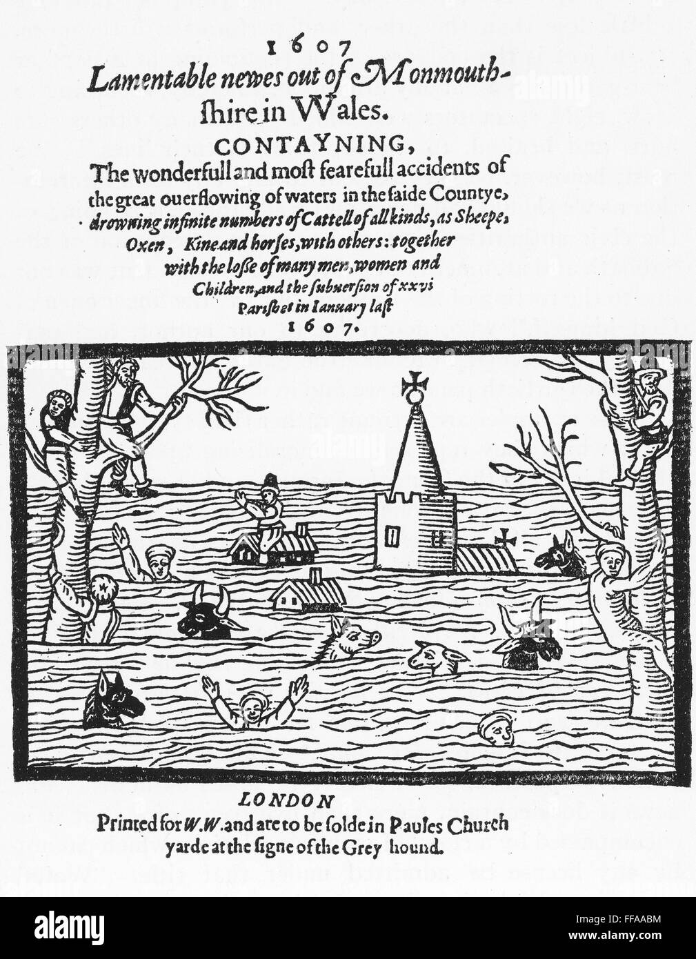 WALES: FLOOD, 1607. /nWoodcut from the title page of Lamentable newes ...