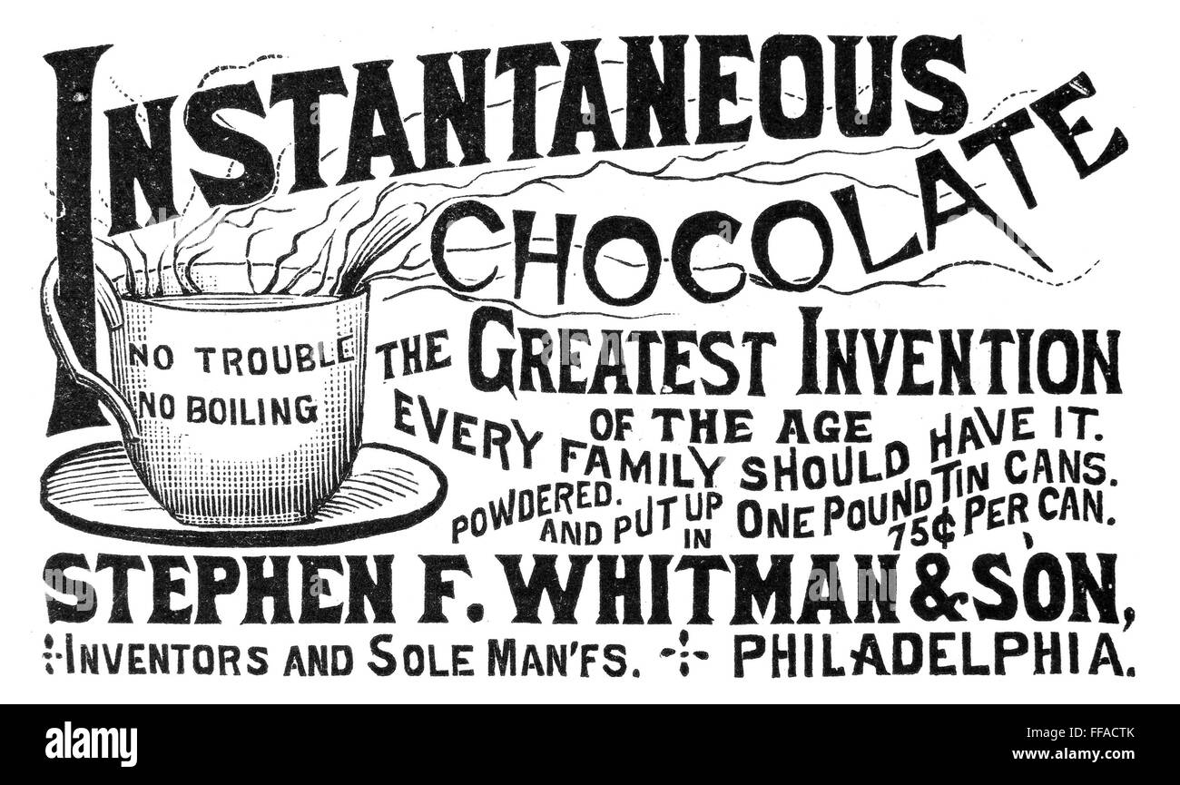 HOT CHOCOLATE AD, 1893. /nInstant hot chocolate. American magazine ...