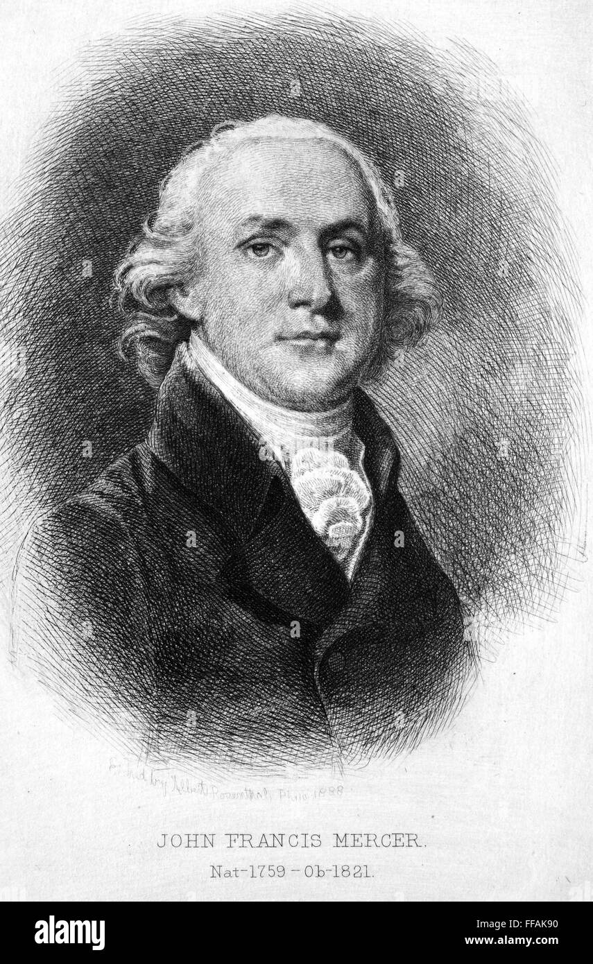 JOHN FRANCIS MERCER /n(1759-1821). American soldier and politician ...