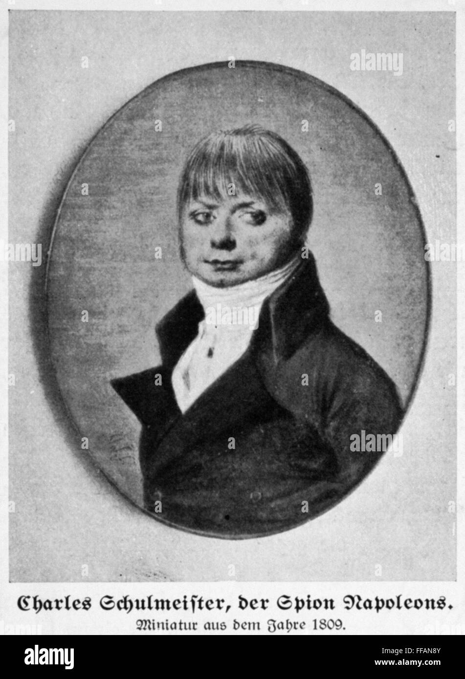 CHARLES SCHULMEISTER/nNapoleonic spy. Miniature, 1809 Stock Photo - Alamy