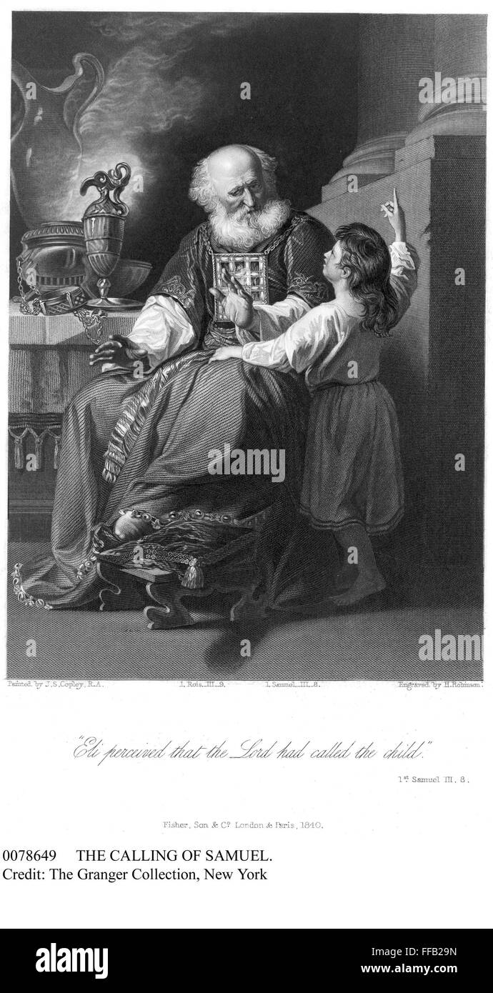 THE CALLING OF SAMUEL. /nSamuel before Eli, who perceives that Samuel ...