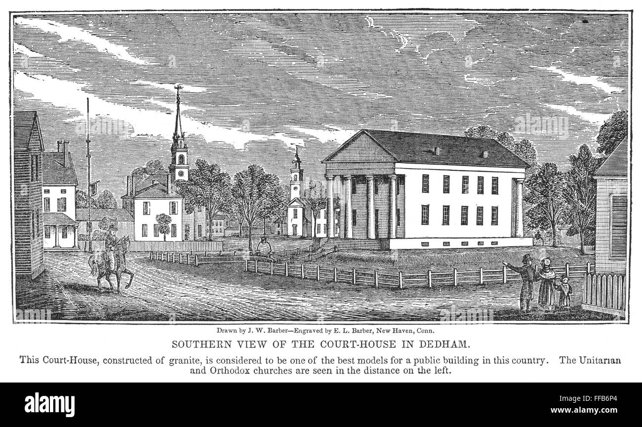 MASSACHUSETTS: DEDHAM. /nThe courthouse at Dedham, Massachusetts ...