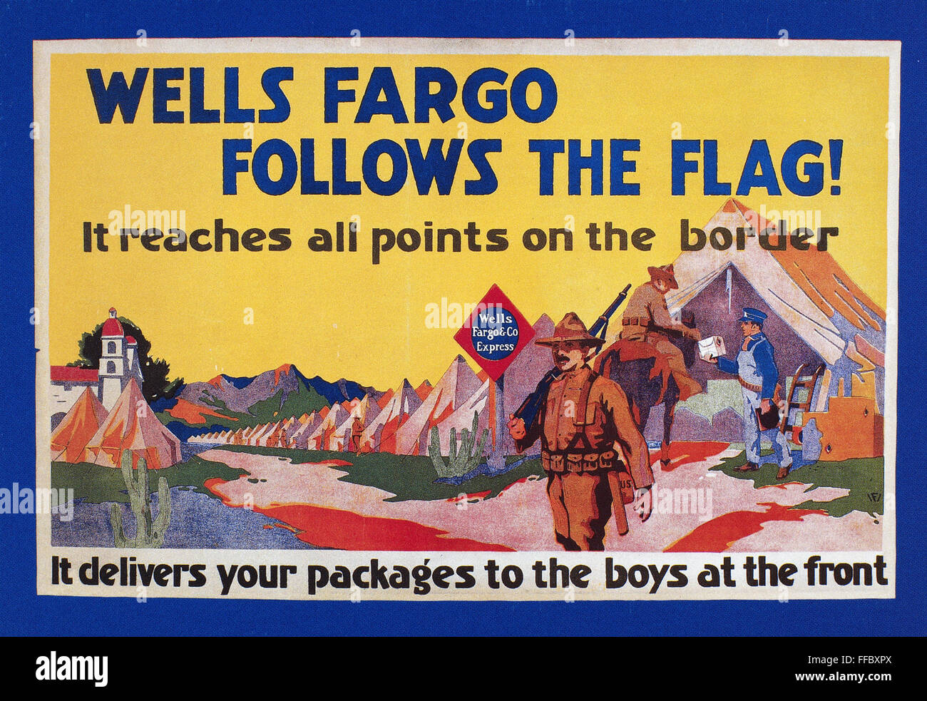 MEXICAN EXPEDITION, 1916. /nBanner for Wells Fargo & Co Express, 1916 ...