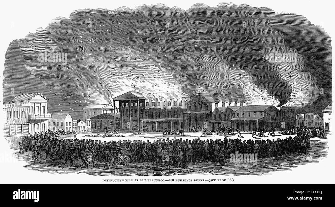SAN FRANCISCO: FIRE, 1850. /nThe third great fire, 14 June 1850, in six ...