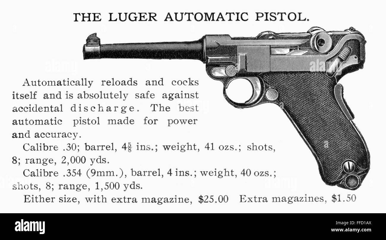 LUGER AUTOMATIC PISTOL. /nAmerican advertisement for a Luger automatic ...