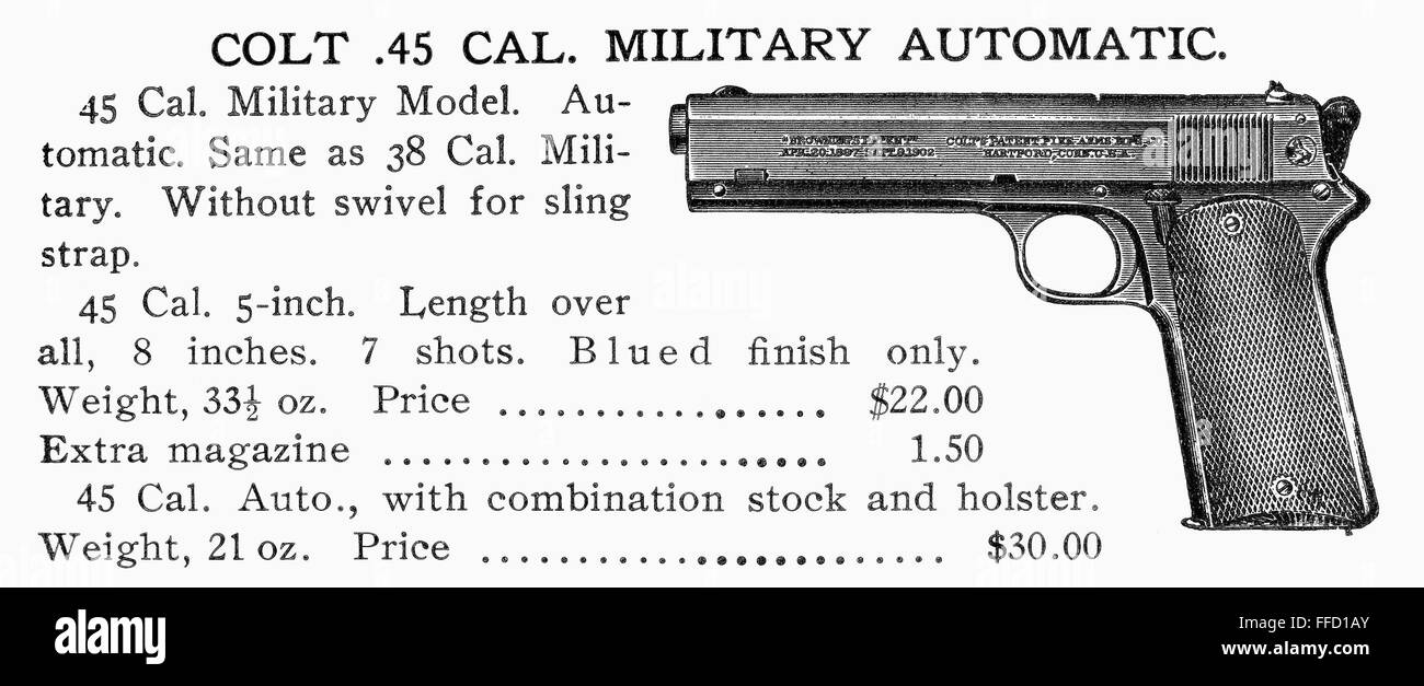 COLT .45 AUTOMATIC PISTOL. /nAmerican advertisement for the Colt .45 ...