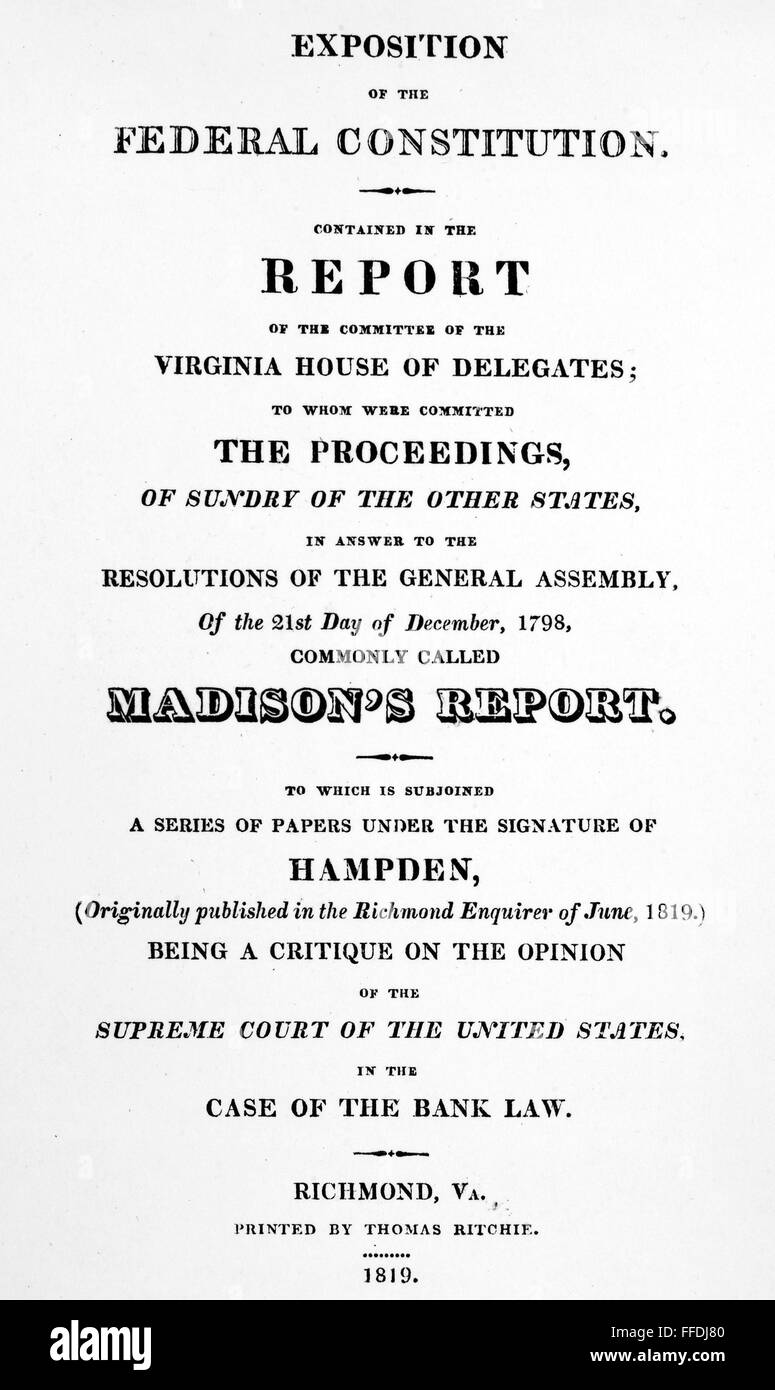 MADISON'S REPORT, 1800. /nA published version of James Madison's report ...