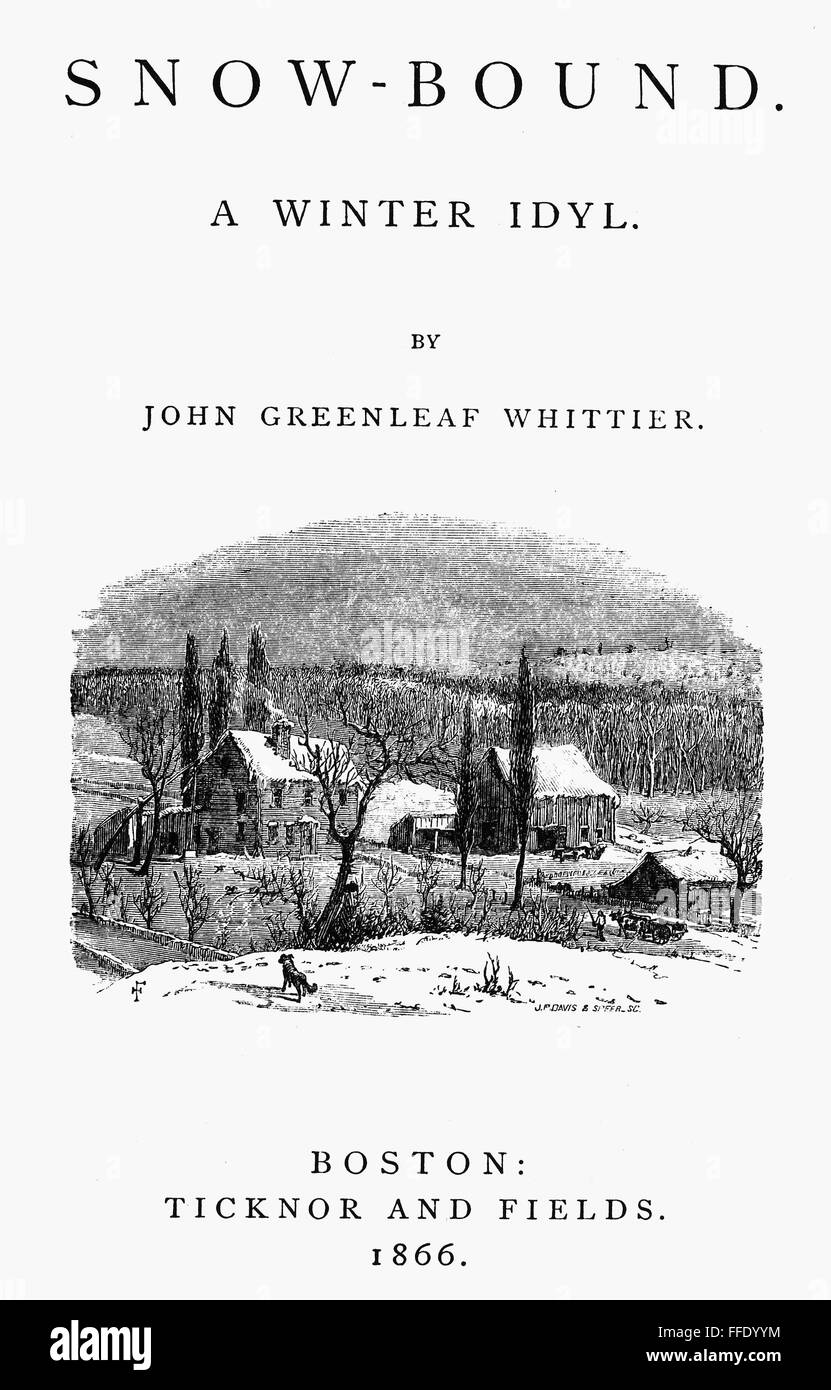 WHITTIER: SNOW-BOUND./nTitle page to John Greenleaf Whittier's long ...