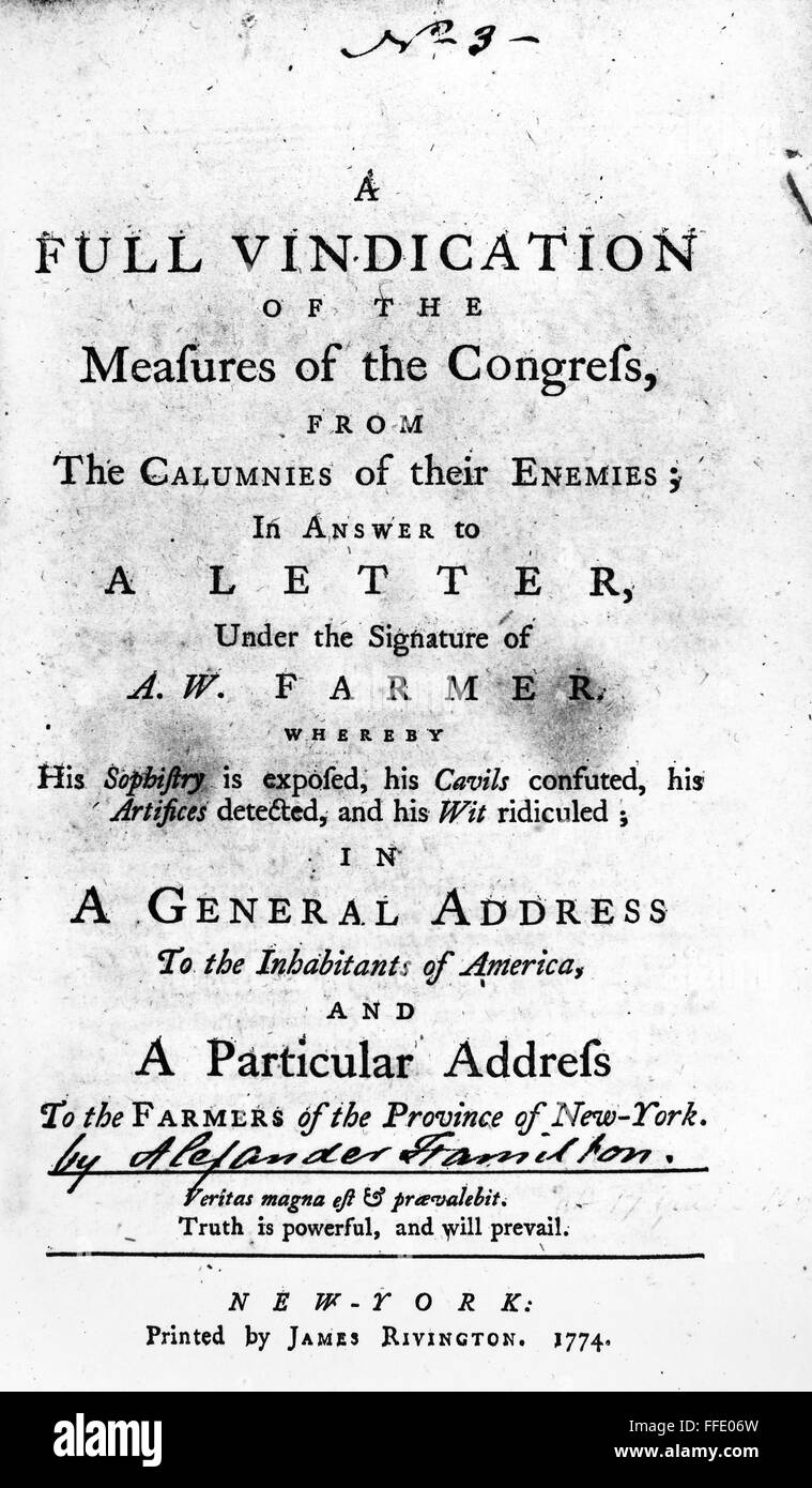 HAMILTON: PAMPHLET, 1774. /nTitle page to Alexander Hamilton's 'A Full ...