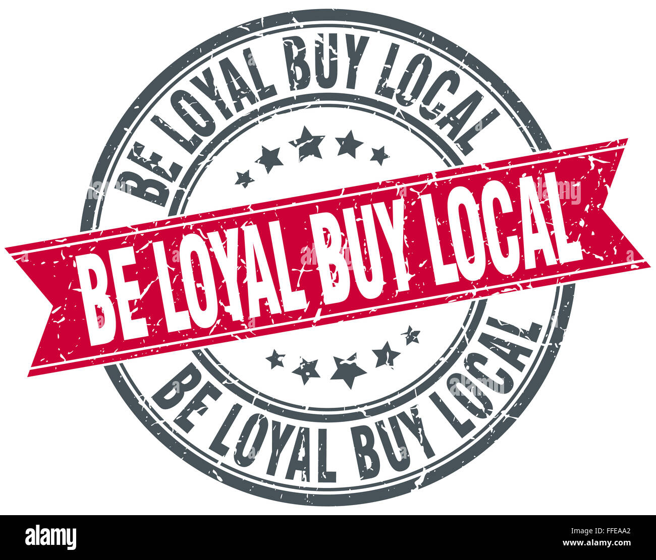 Buy local loyal sign hi-res stock photography and images - Alamy