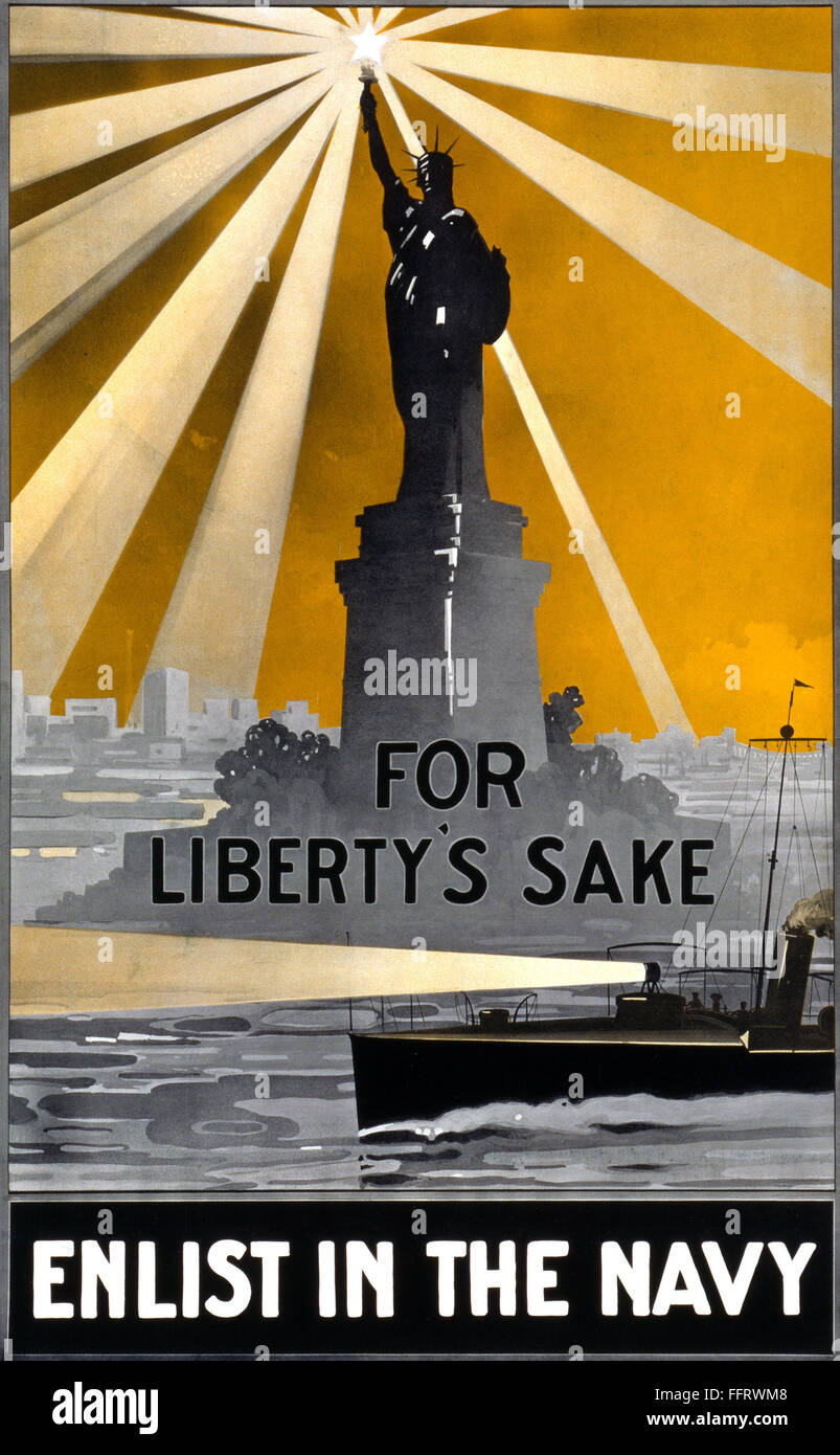 NAVY POSTER, c1917./nA poster entitled 'For Liberty's Sake, Enlist in ...