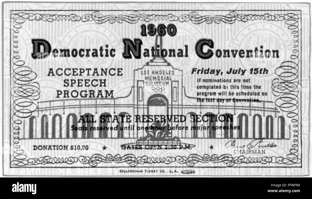 DEMOCRATIC CONVENTION, 1960. /nTicket for the Democratic National ...