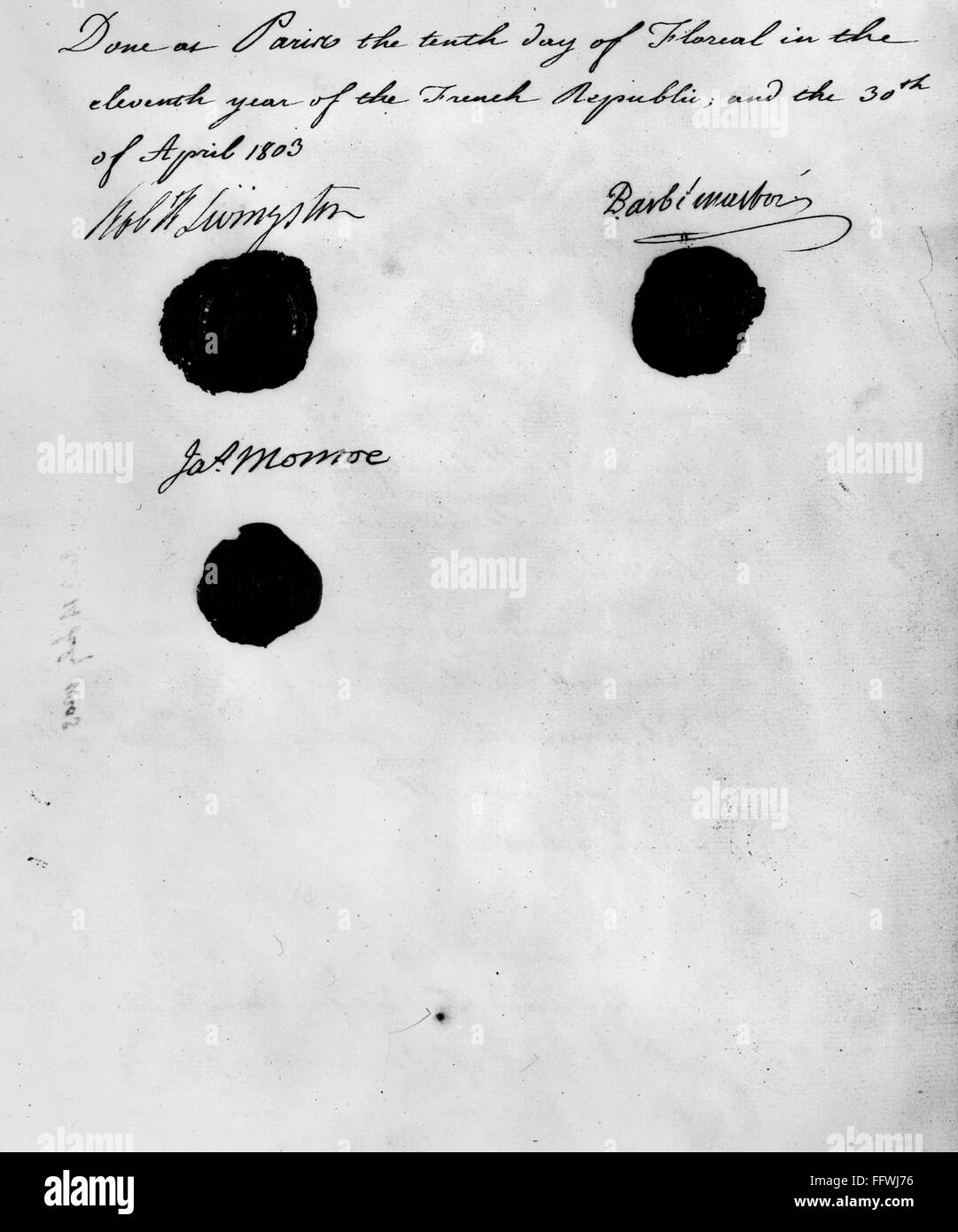 LOUISIANA PURCHASE, 1803. /nThe signatures and seals of Robert ...