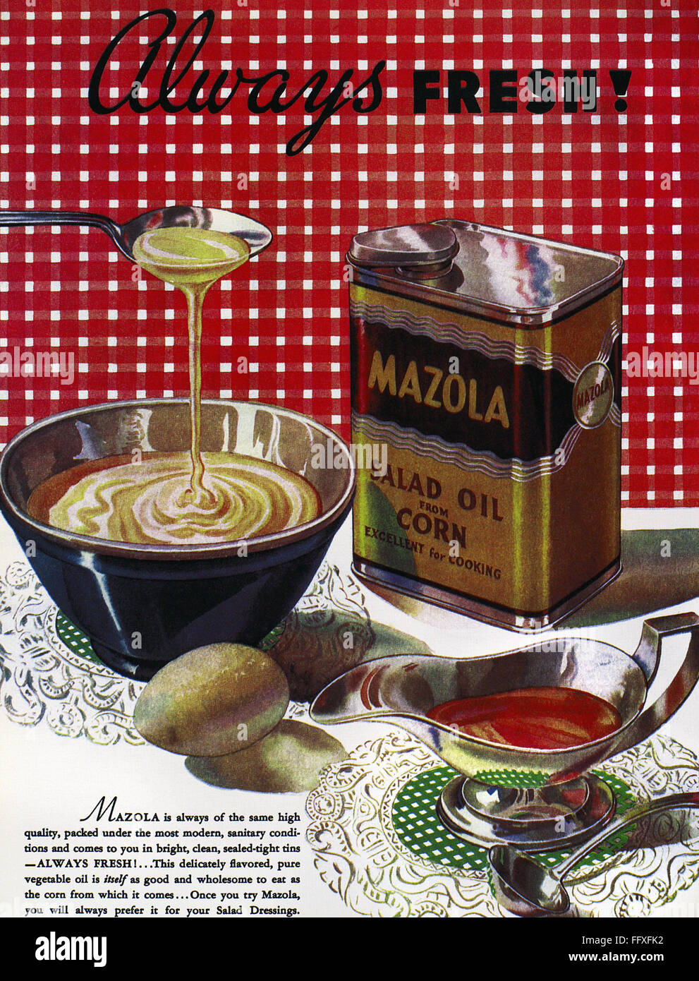 VEGETABLE OIL AD, 1936. /nAmerican advertisement for Mazola salad oil ...
