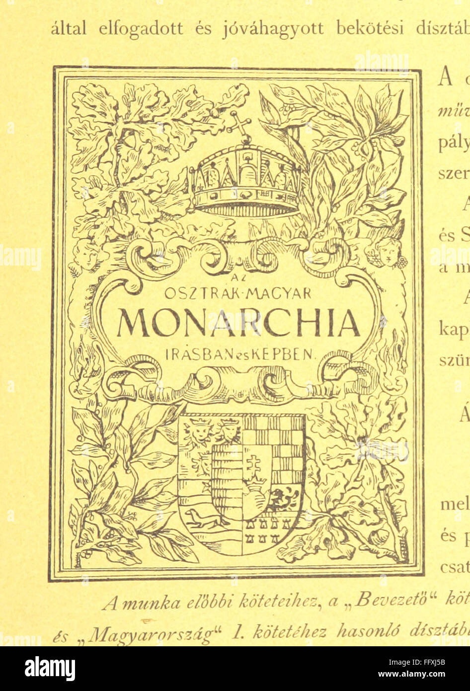 'Az Osztrák-Magyar Monarchia' offers a visual and written history of ...