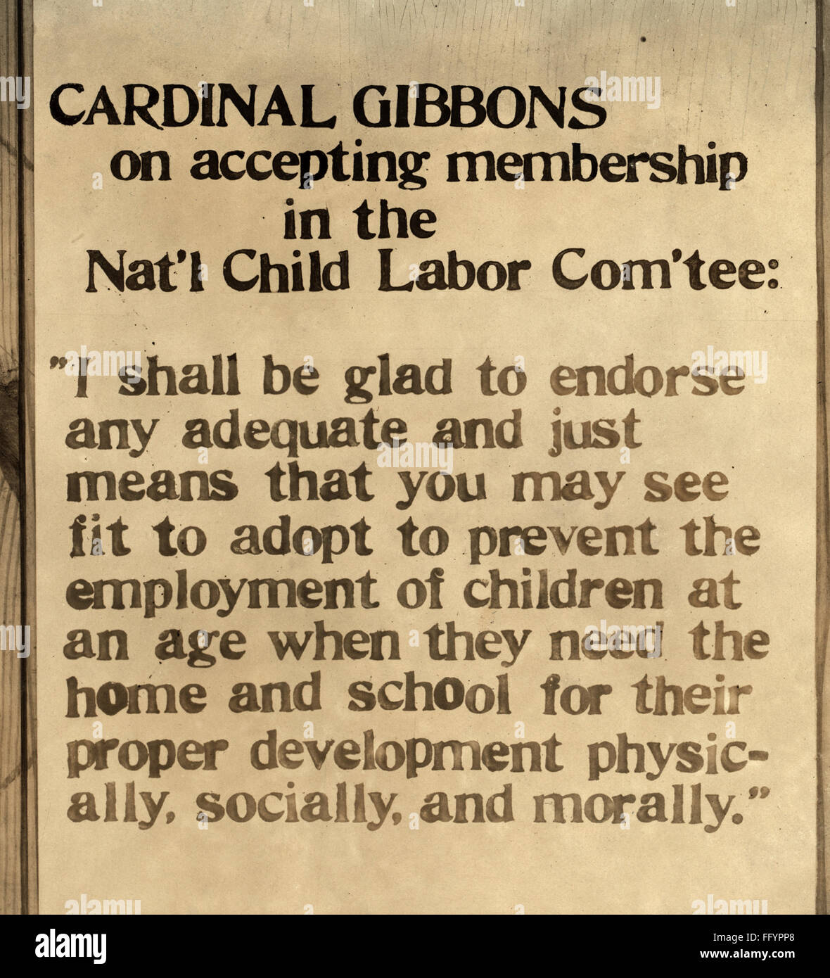 CHILD LABOR COMMITTEE. /nQuote by Cardinal James Gibbons after ...