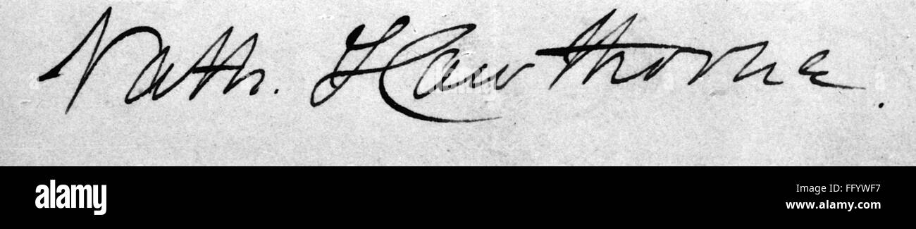 NATHANIEL HAWTHORNE /n(1804-1864). American writer. Undated signature ...