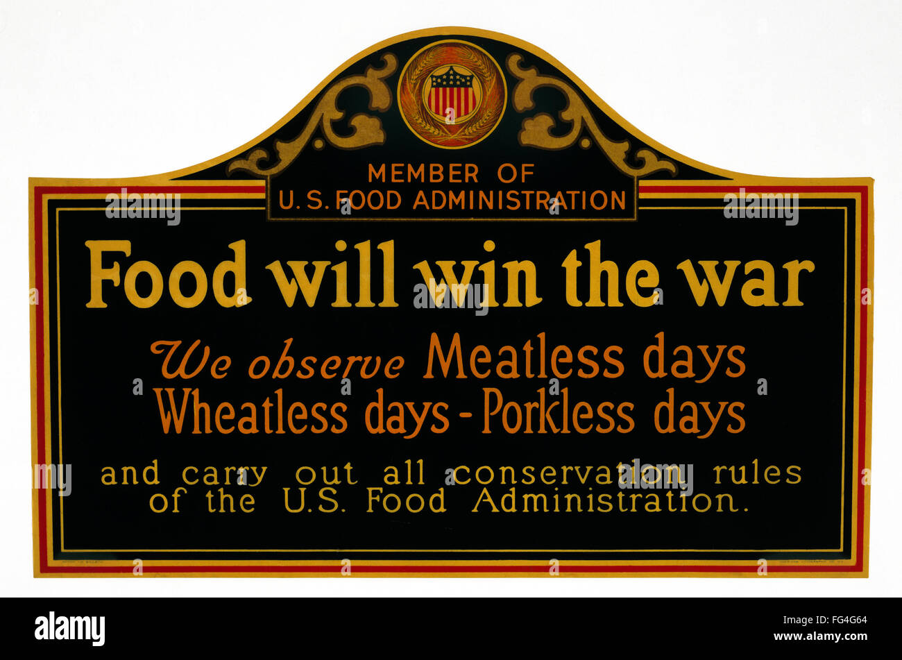 WWI: POSTER, 1917. /n'Food will win the war.' Sign displayed in the ...