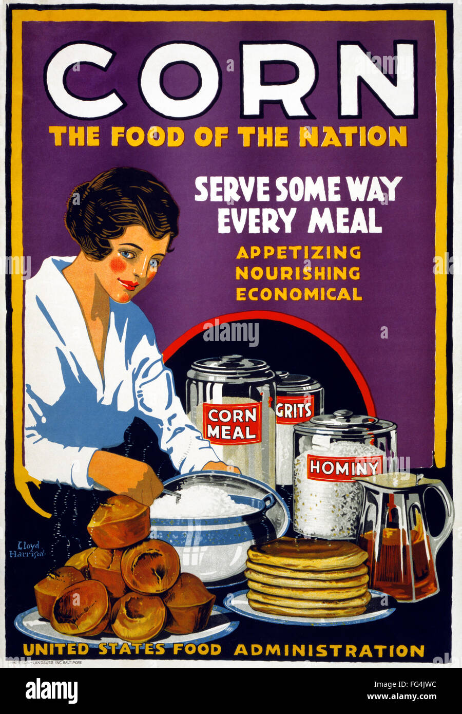 POSTER: CORN, 1918. /n'Corn - The food of the nation - Serve some way ...