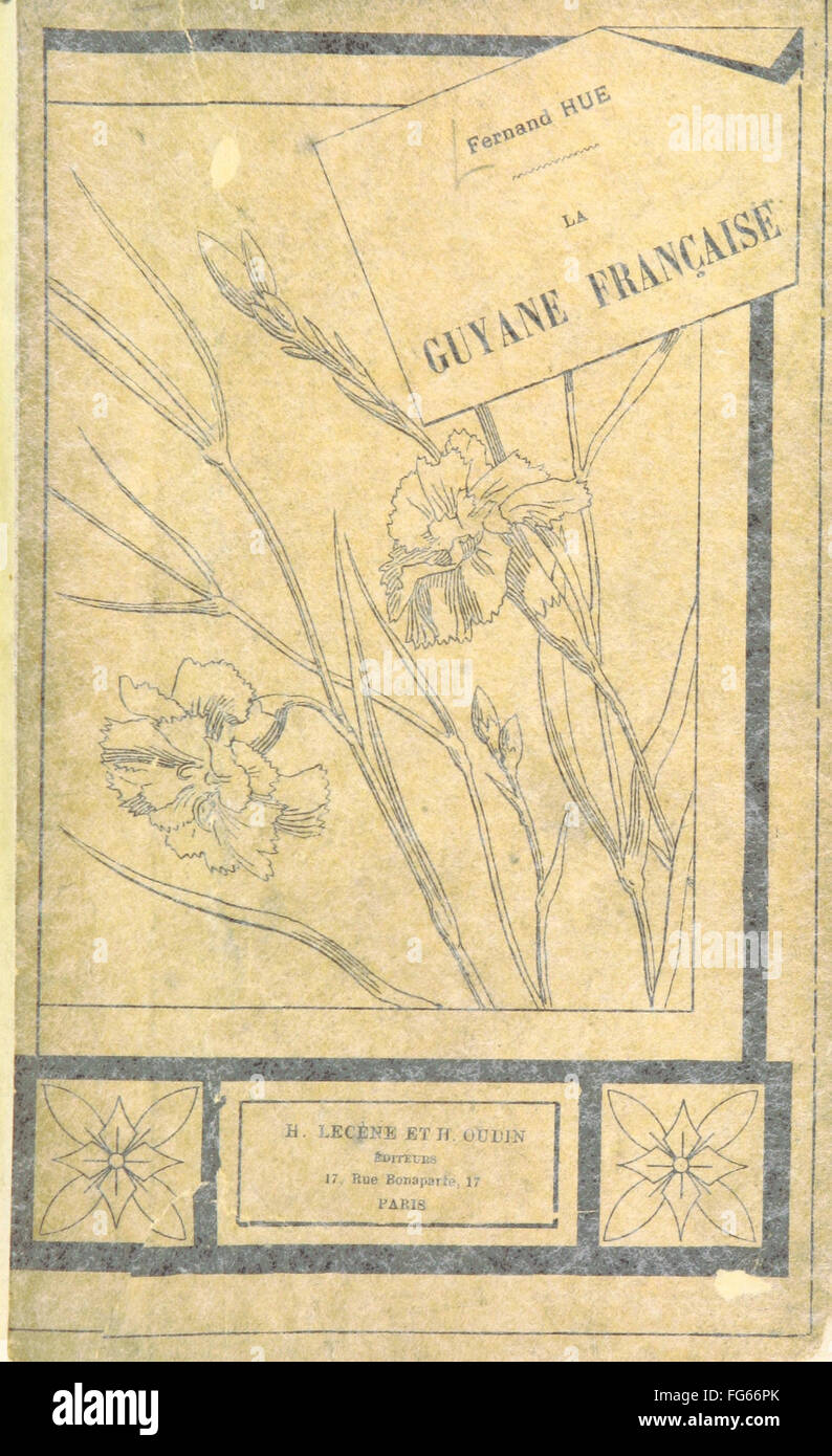 'La Guyane française' is a book that provides an in-depth look at ...