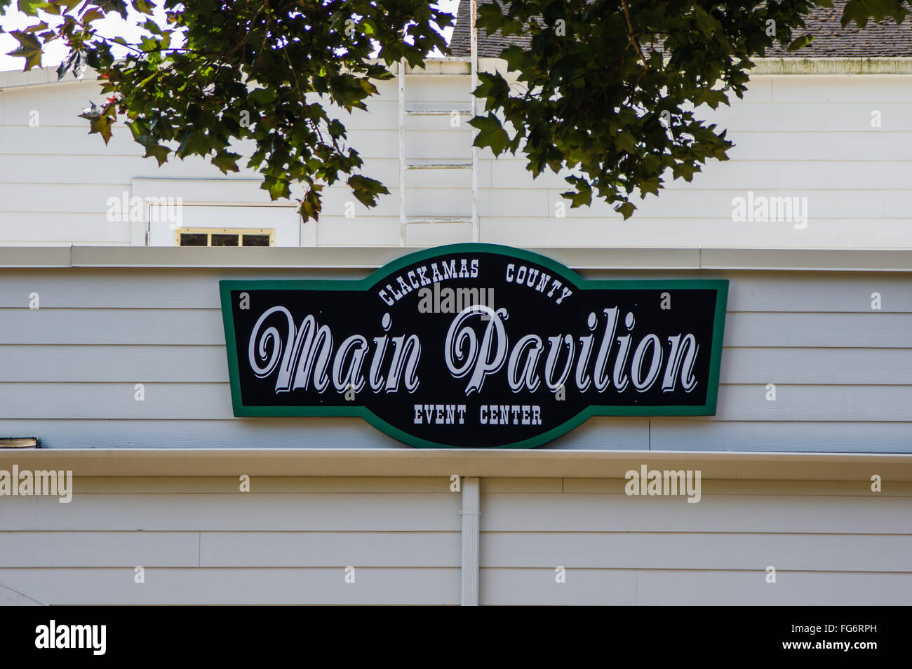 Sign for the main pavilion at the Clackamas County Event center ...