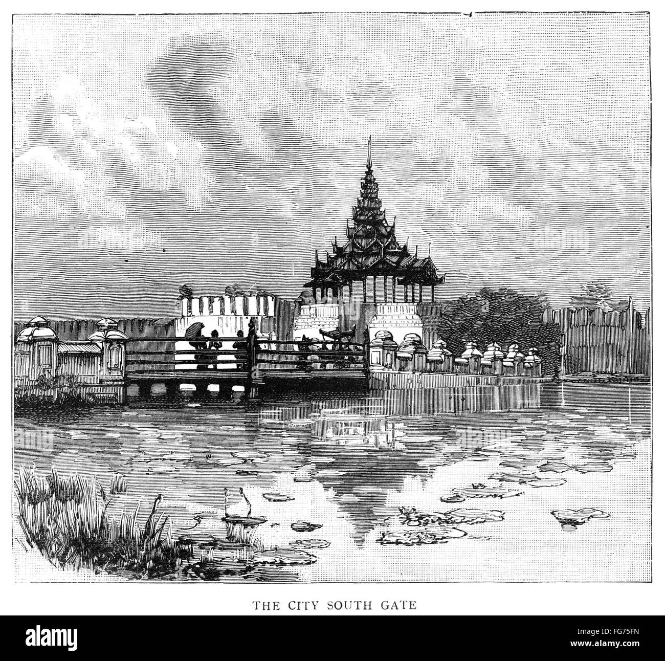 BURMA: MANDALAY, 1887. /nSouth gate of the city of Mandalay, Burma ...