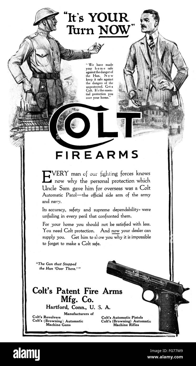 AD: COLT FIREARMS, 1919. /nAmerican advertisement for Colt Firearms ...