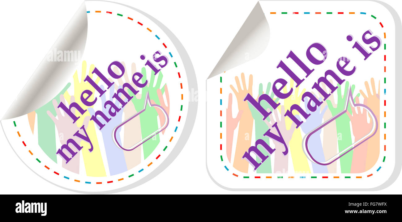 Hello my name is color signs sticker set Stock Photo - Alamy