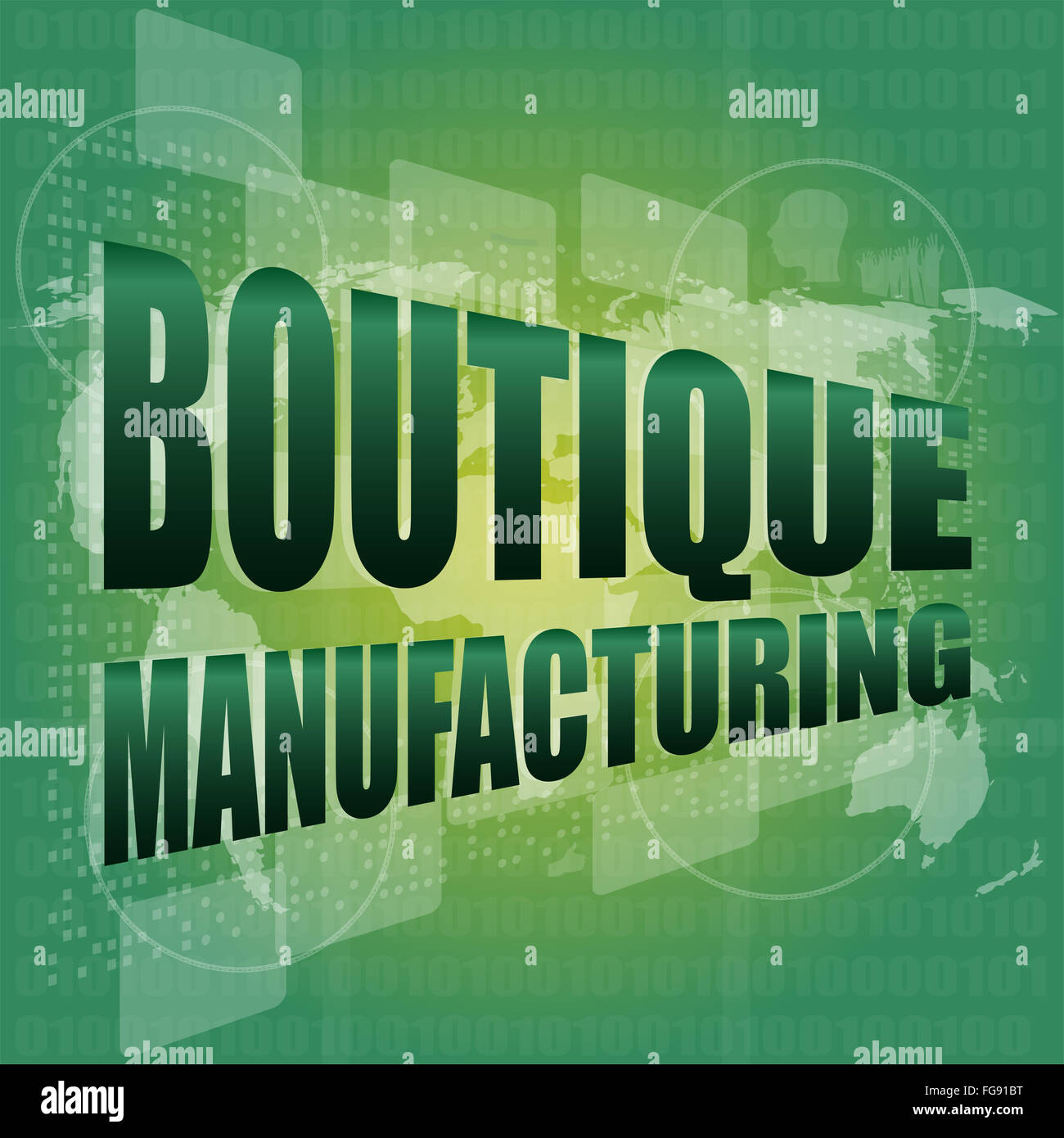 words boutique manufacturing on touch screen technology background ...