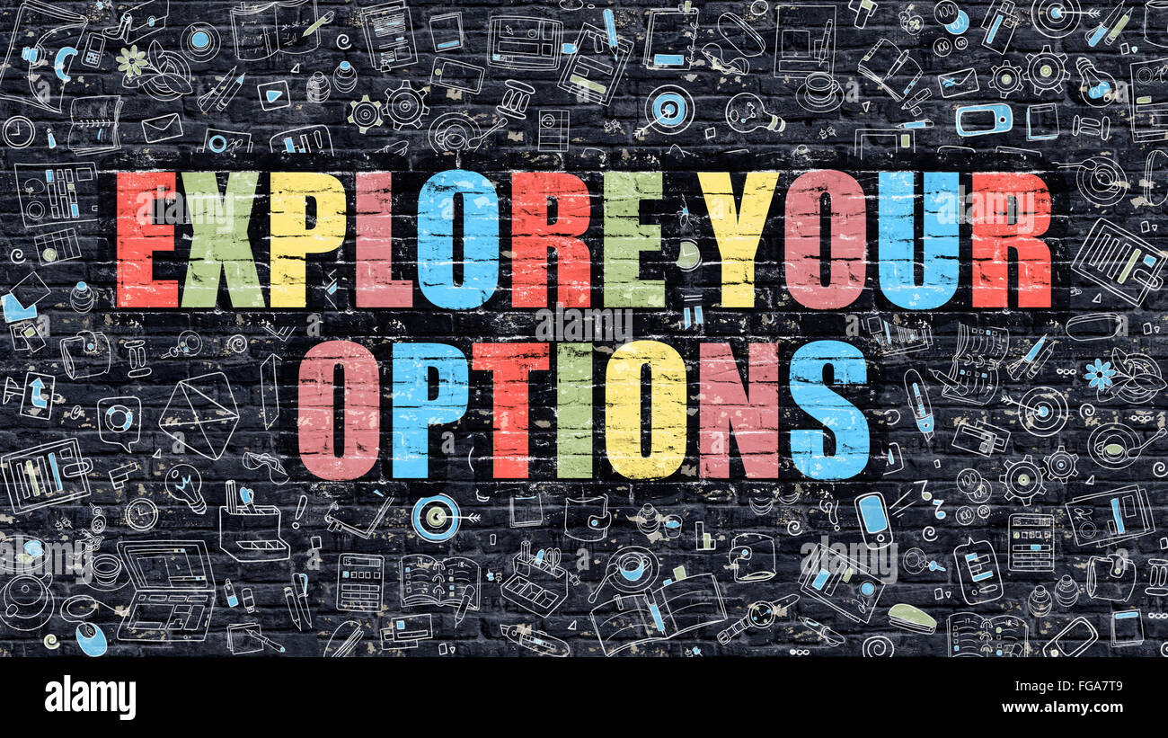 Explore your options hi-res stock photography and images - Alamy